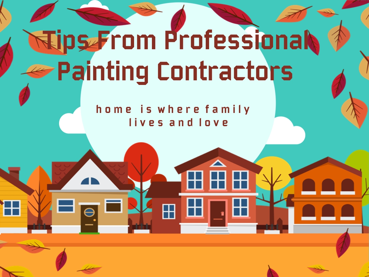 Tips from Professional Painting Contractors - Local Painters Home